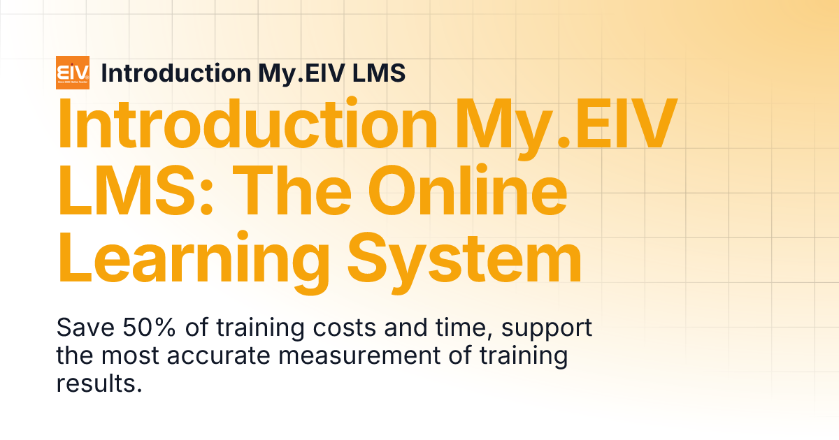 Introduction My.EIV LMS: The Online Learning System | Introduction My ... Introduction My.EIV LMS: The Online Learning System | Introduction My ...